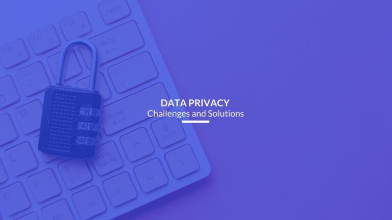 Data Privacy Challenges and Solutions - Prime Infoserv Pvt. Ltd.