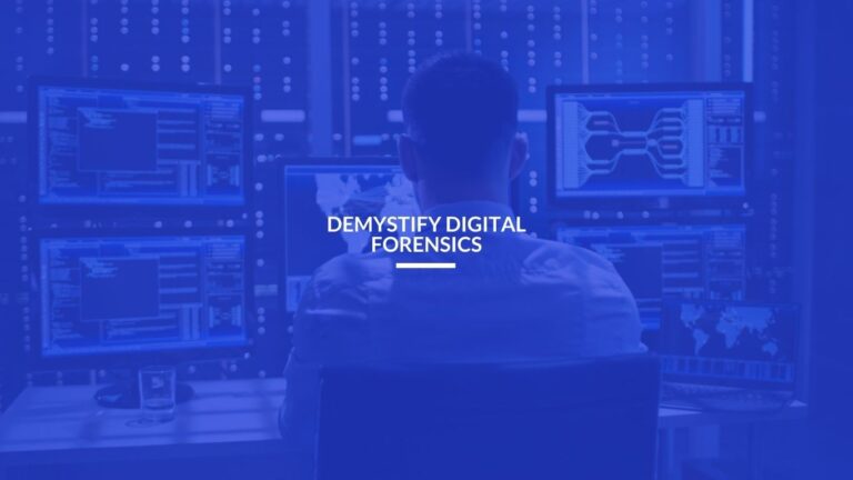 Demystify Digital Forensics - Prime Infoserv Pvt. Ltd.
